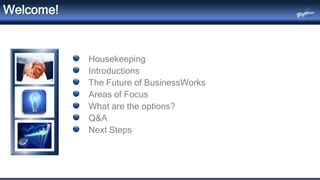 The Next Step for BusinessWorks | PPTX | Cloud Computing | Internet