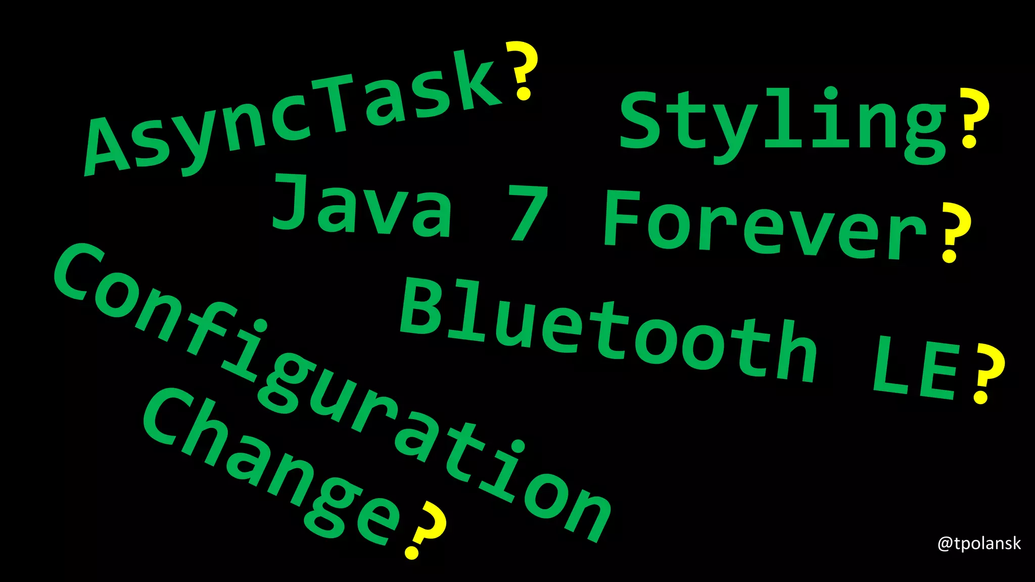 The Next Step for Reactive Android Programming | PPT