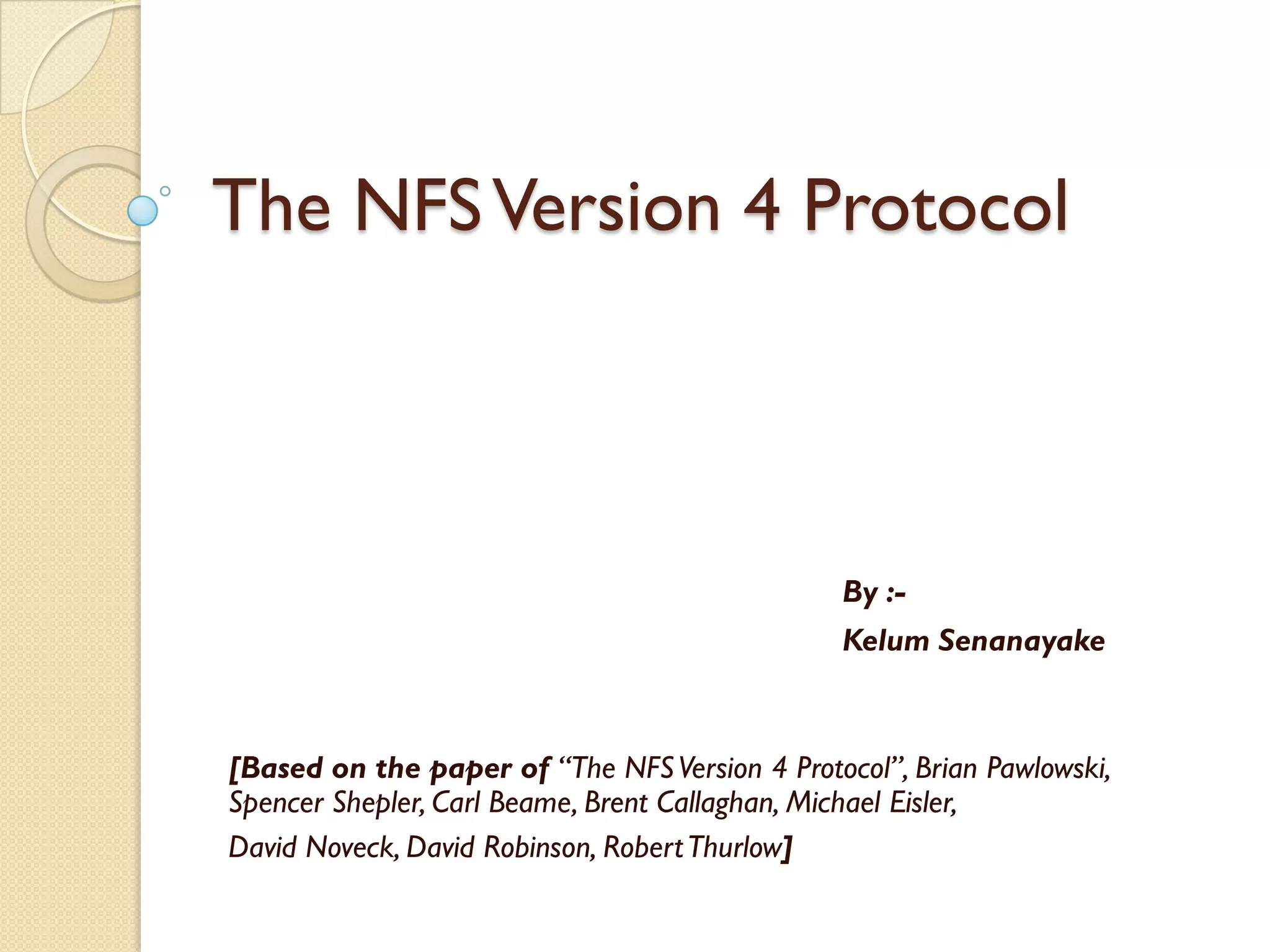 The NFS Version 4 Protocol | PPT