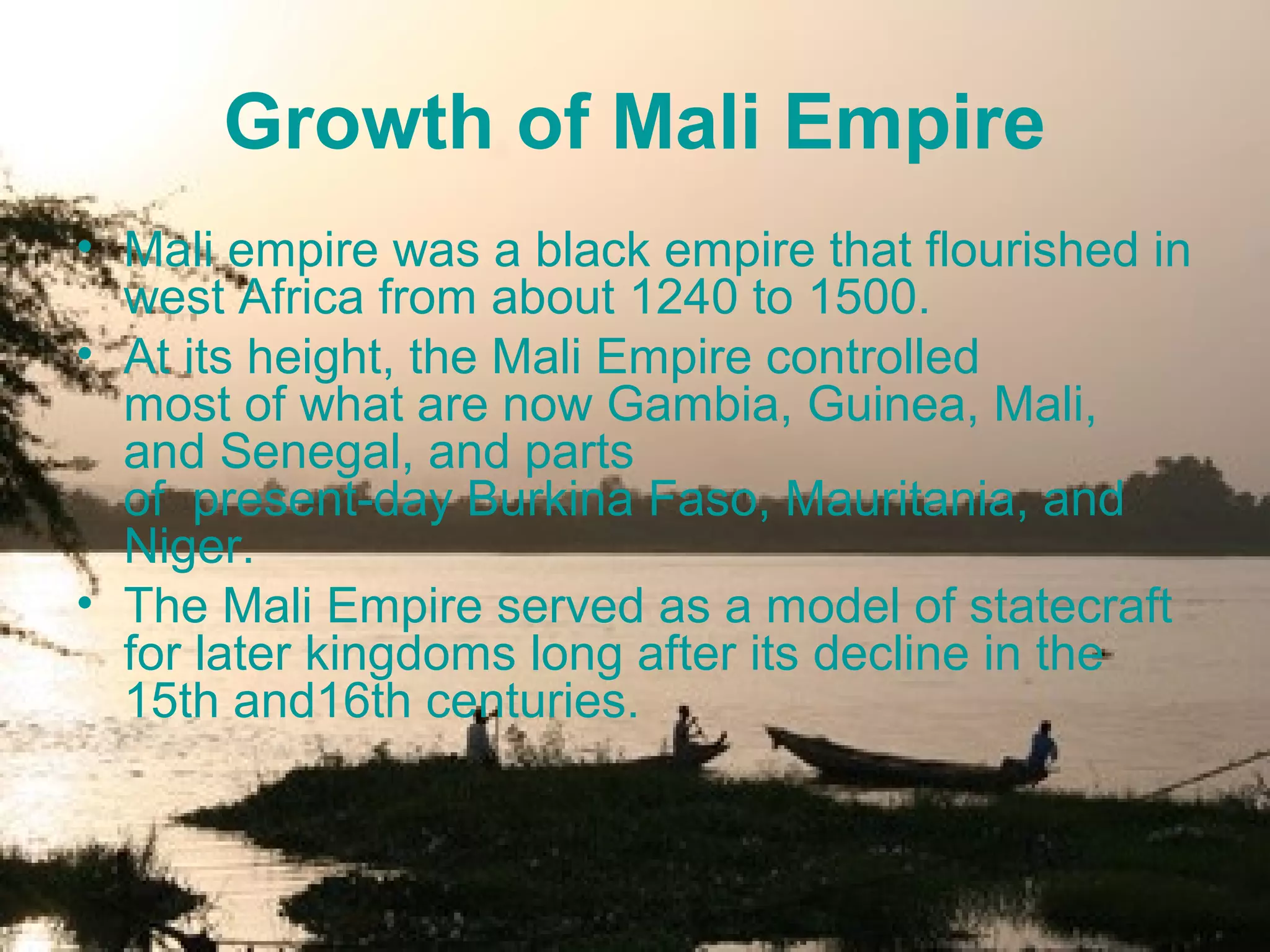 The Niger River and the Growth of Ghana and Mali Empires | PPT
