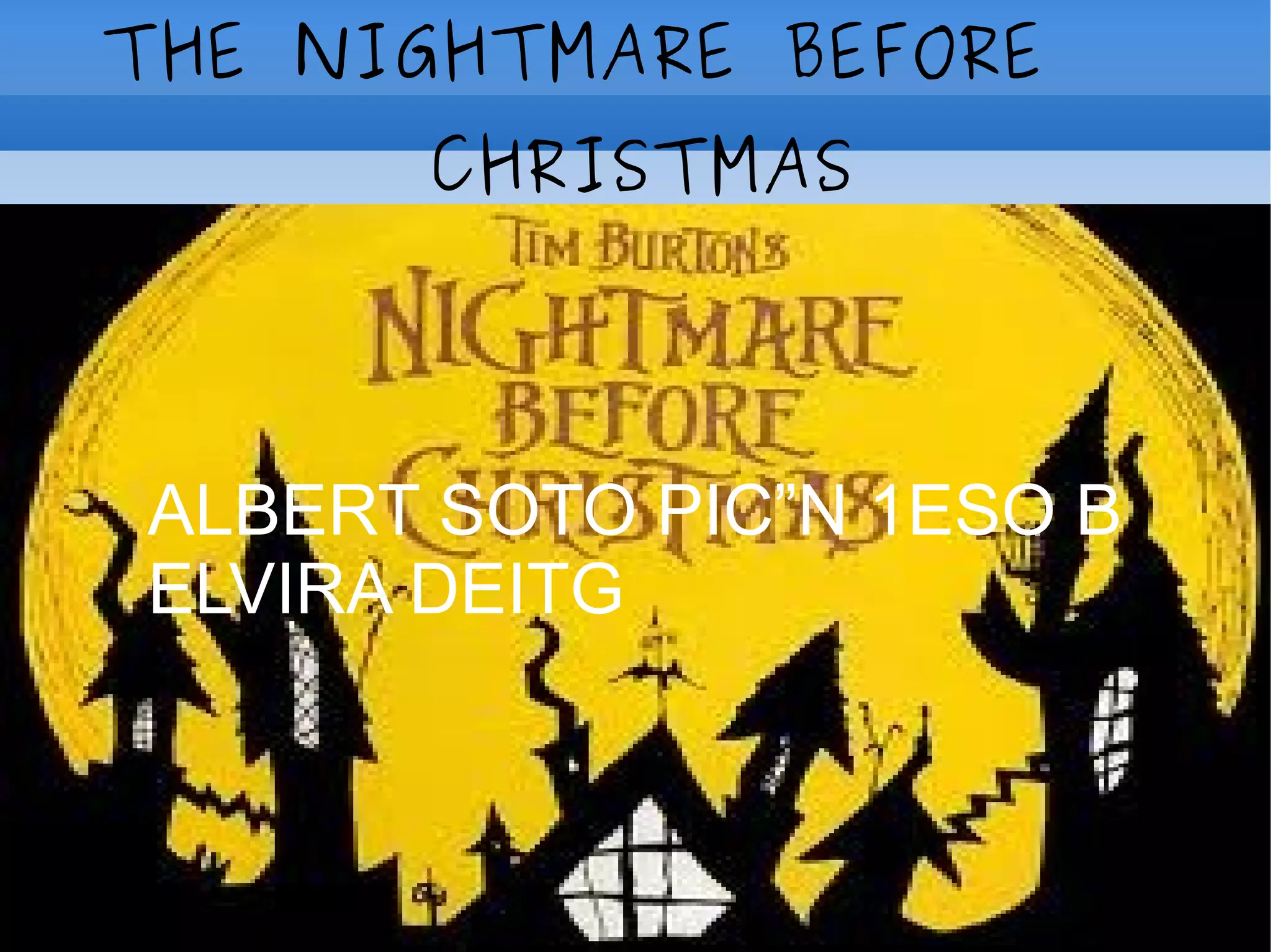 The nightmare before christmas | ODP | Holidays