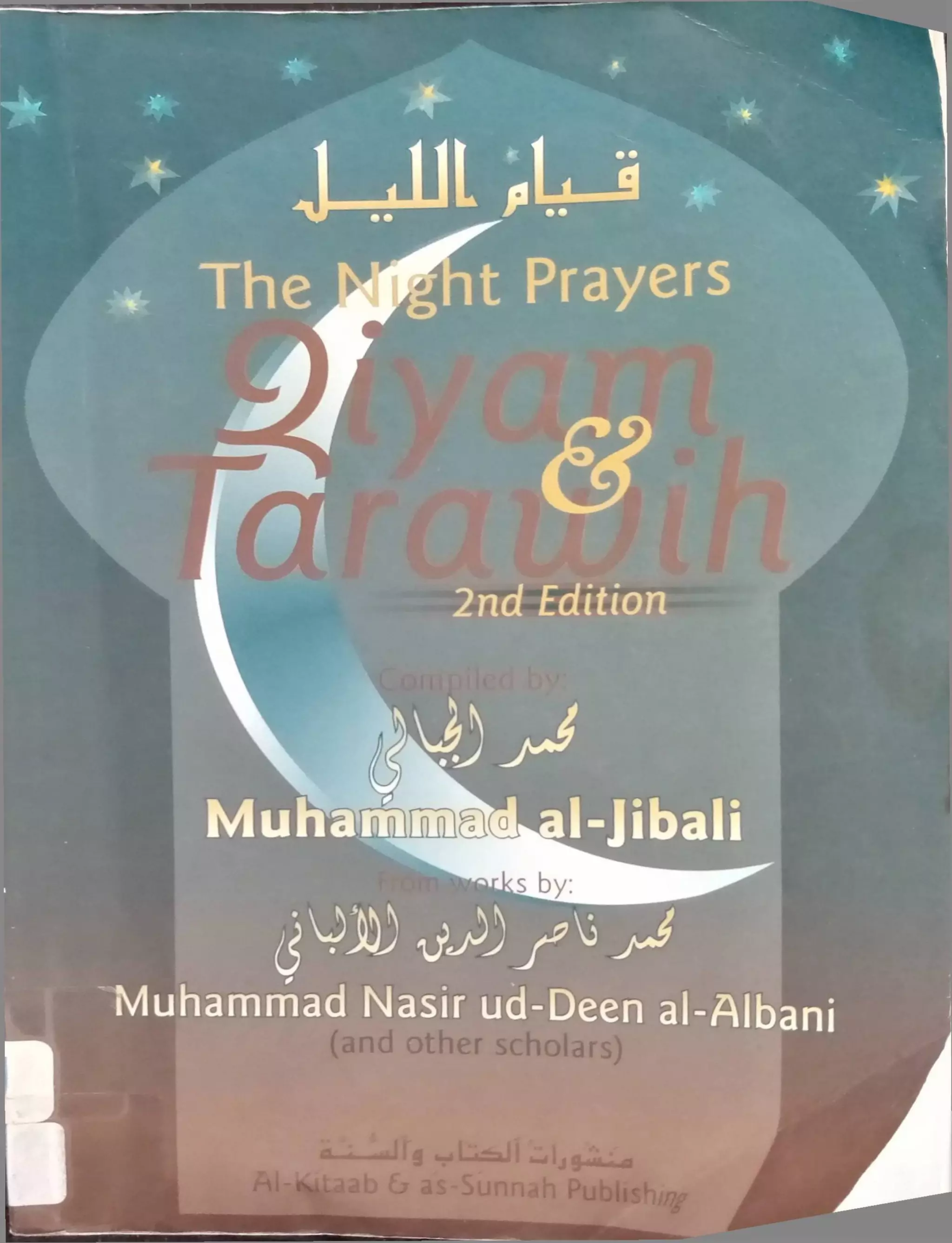 The night prayers qiyam and tarawih muhammad al jibali muhammad nasir ud deen al albani | PDF