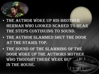 The night the ghost got in!!! | PPTX