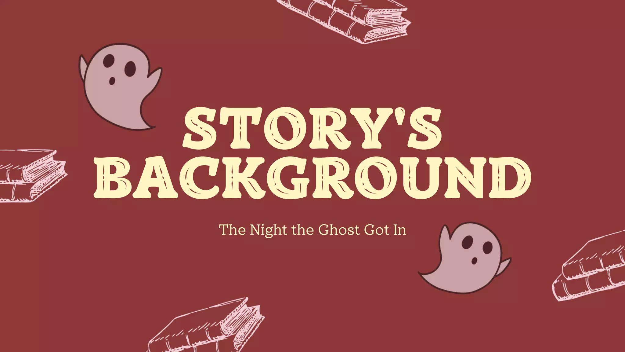 the night the ghost got in.pptx