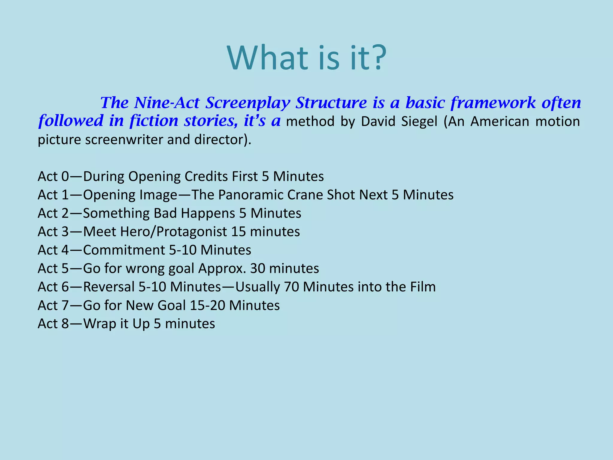 The Nine Act and Three Act Screenplay Structure | PPTX