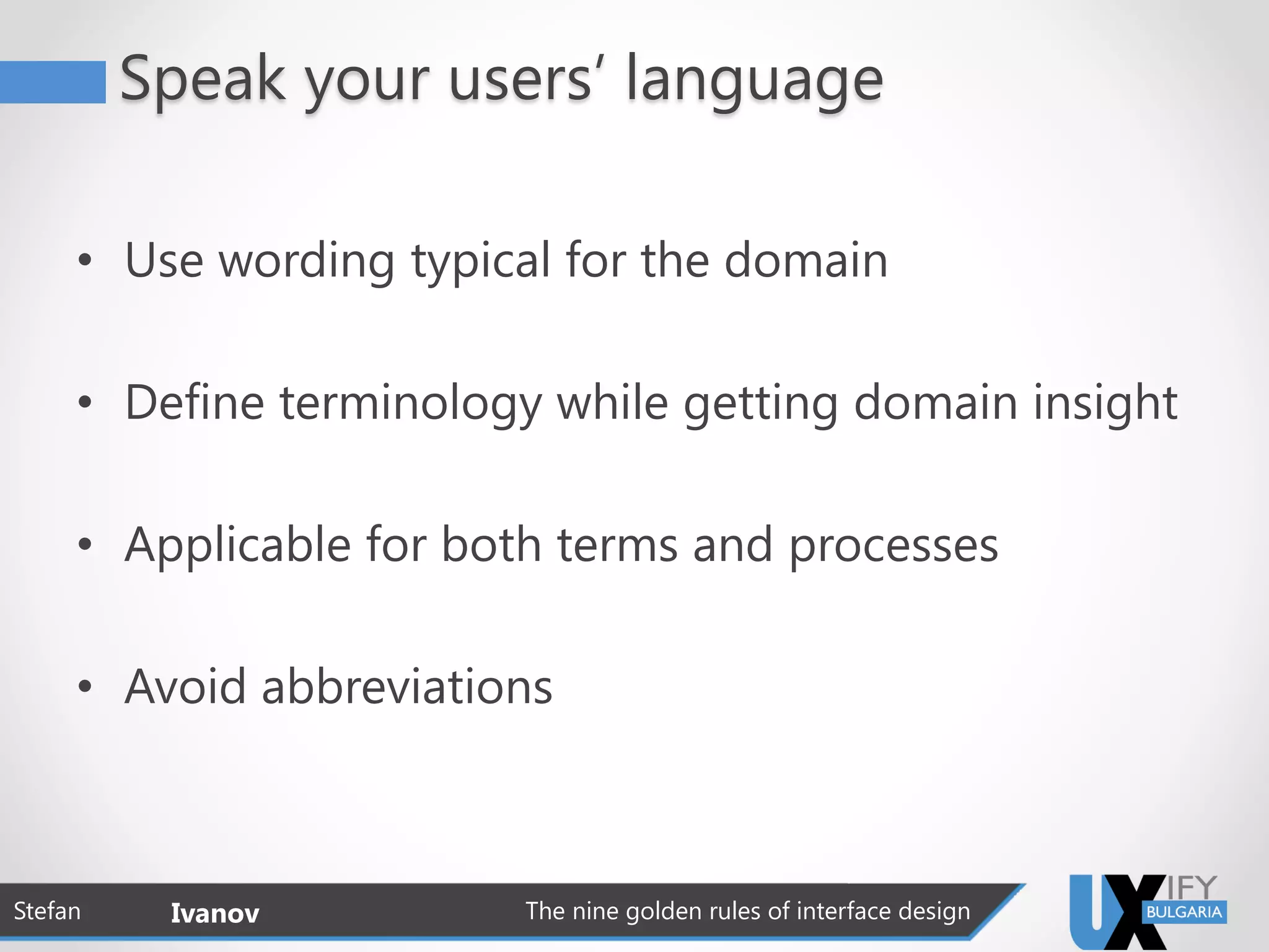 The nine golden rules of interface design | PPT