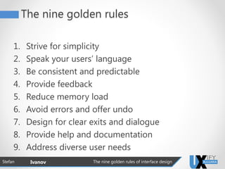 The nine golden rules of interface design | PPT