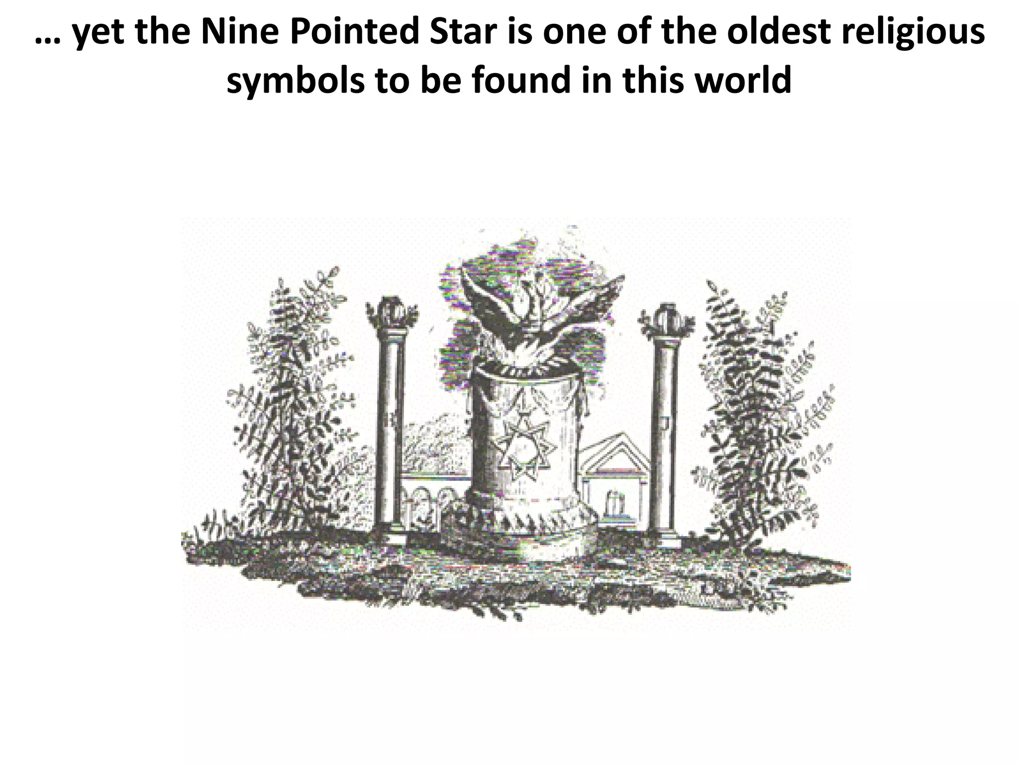 The nine pointed star - revealer of order in chaos and oneness of all | PPT