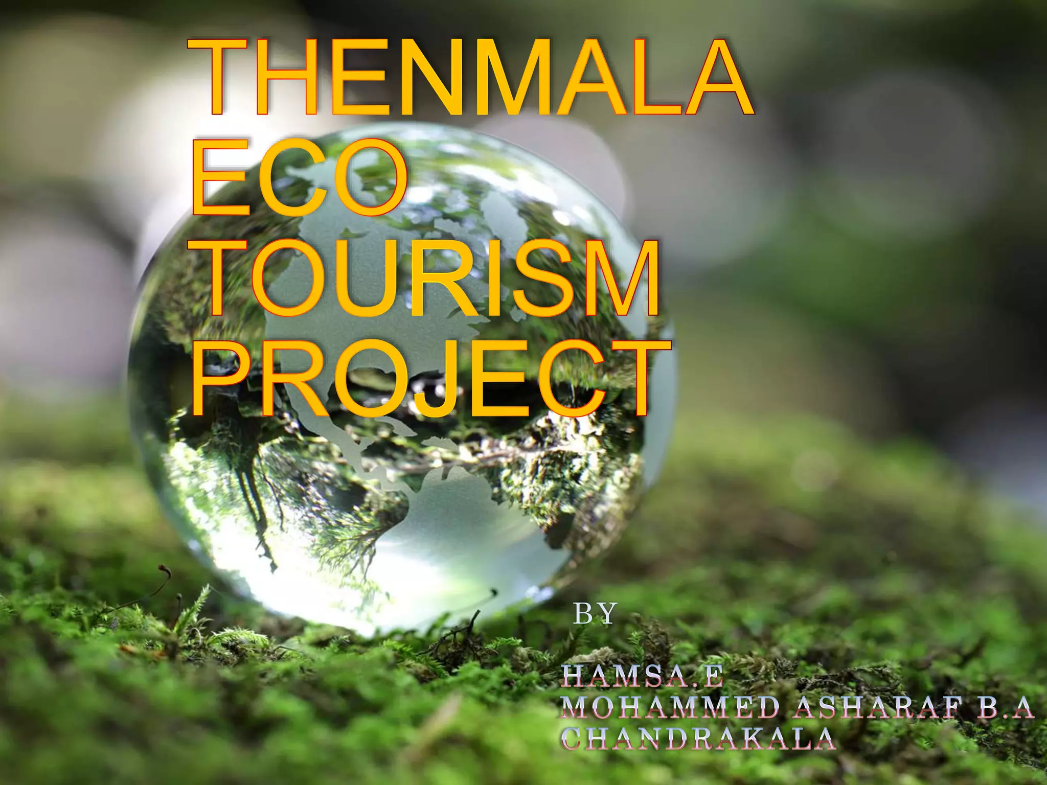 Thenmala Ecotourism Project | PPTX