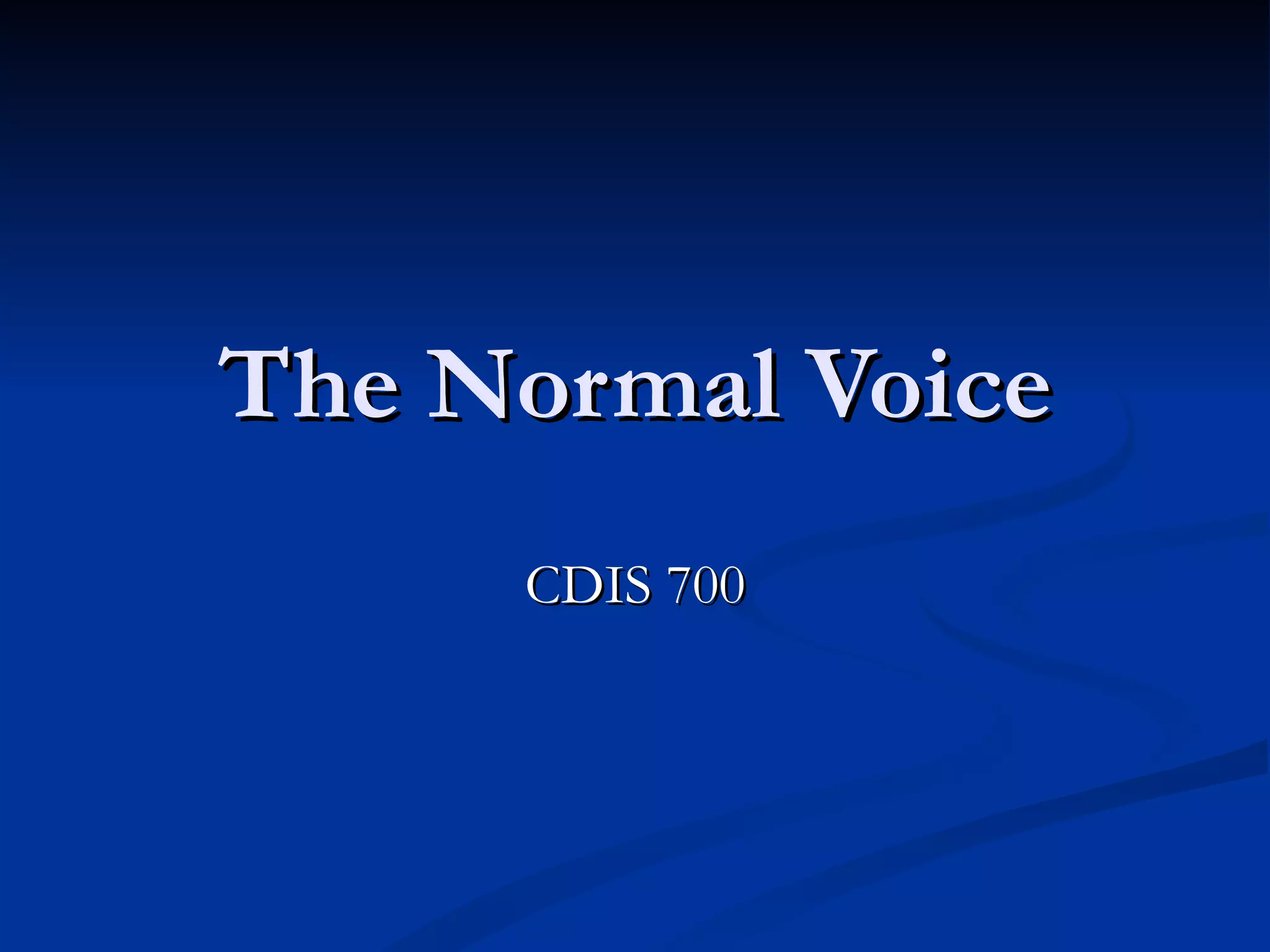 The Normal Voice Respiration Slidecast | PPT