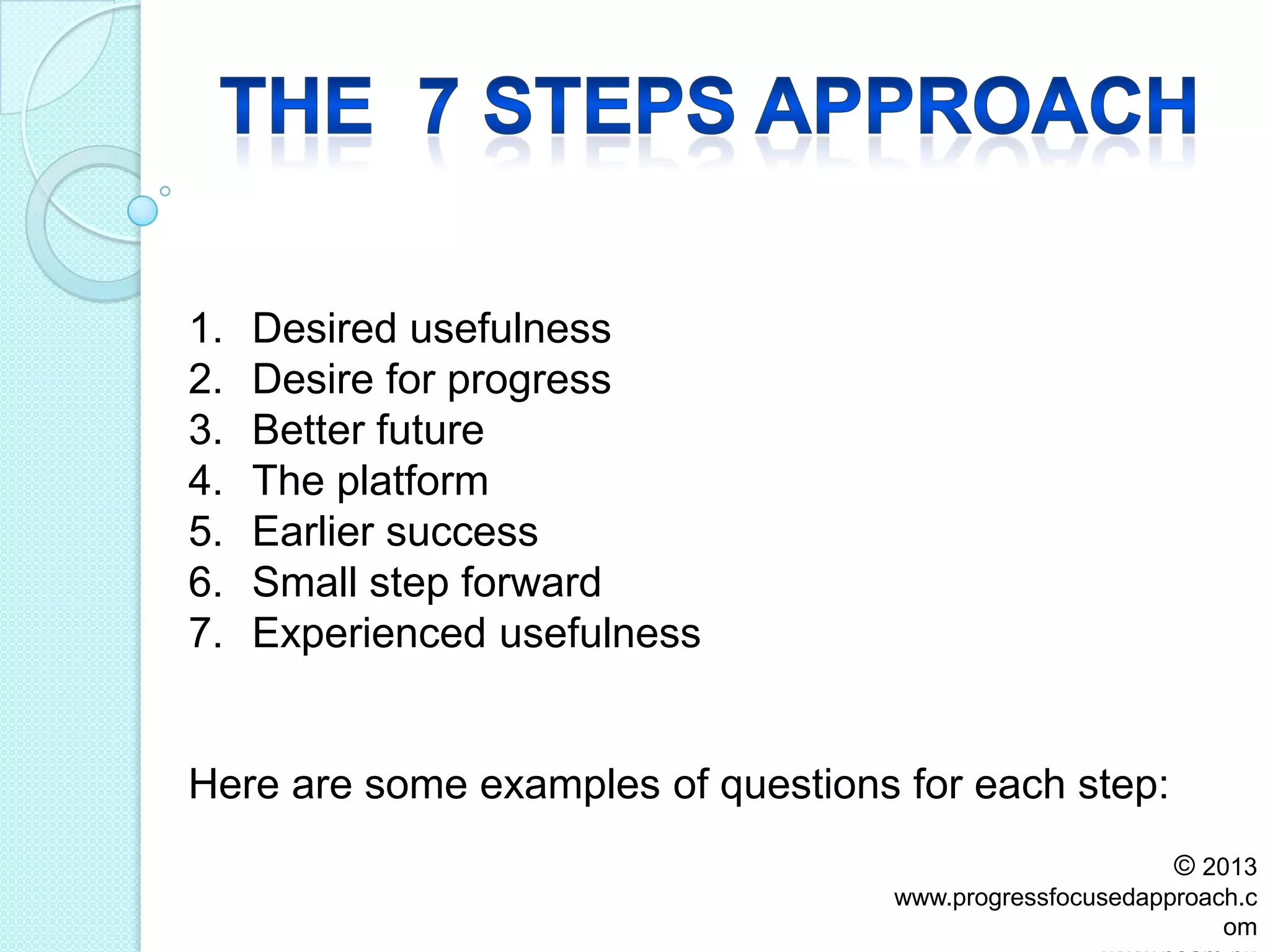 The noam 7 steps approach of progress focused work | PPTX