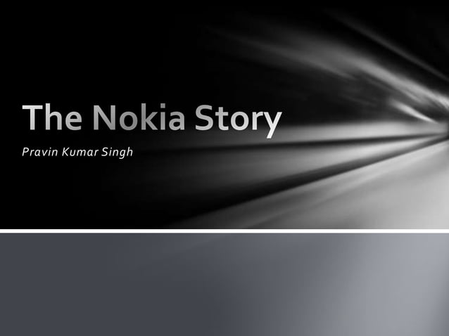 The nokia story | PPT