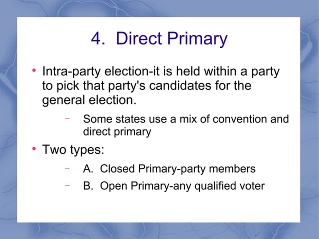 The nominating process and primaries | PPT | Elections | Politics