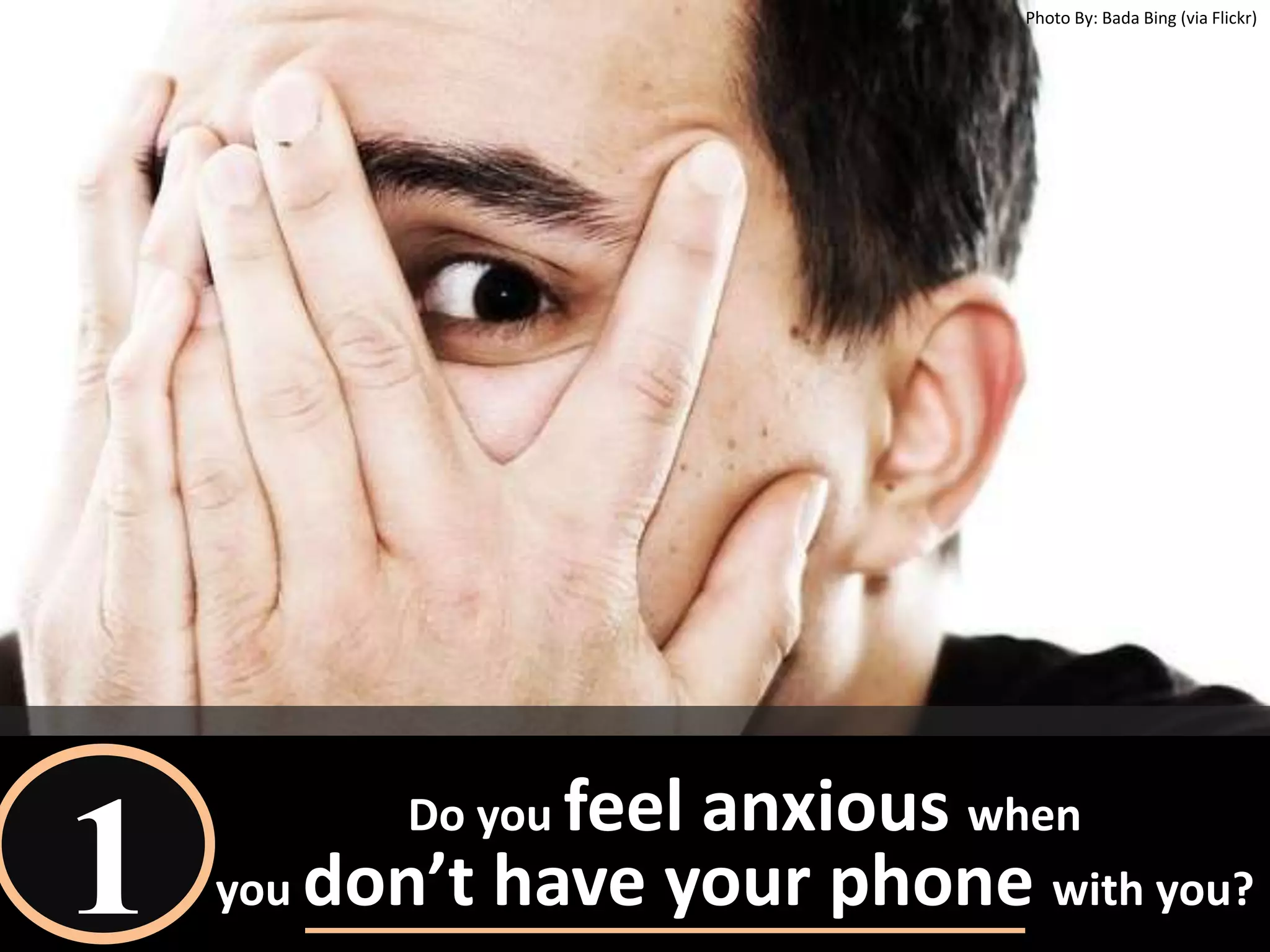 10 Signs You Have Nomophobia | PPTX