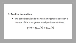 THE NON-HOMOGENEOUS LINEAR EQUATIONS WITH CONSTANT COEFFICIENT.pptx