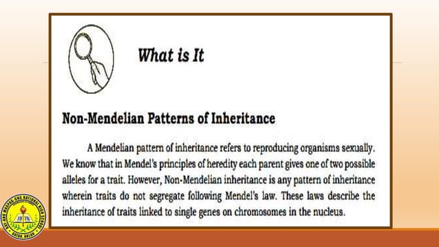 The Non-Mendelian Patterns of Inheritance- Week 5.pptx