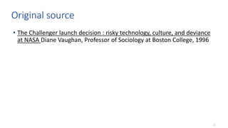 The Normalization of Deviance | PPTX