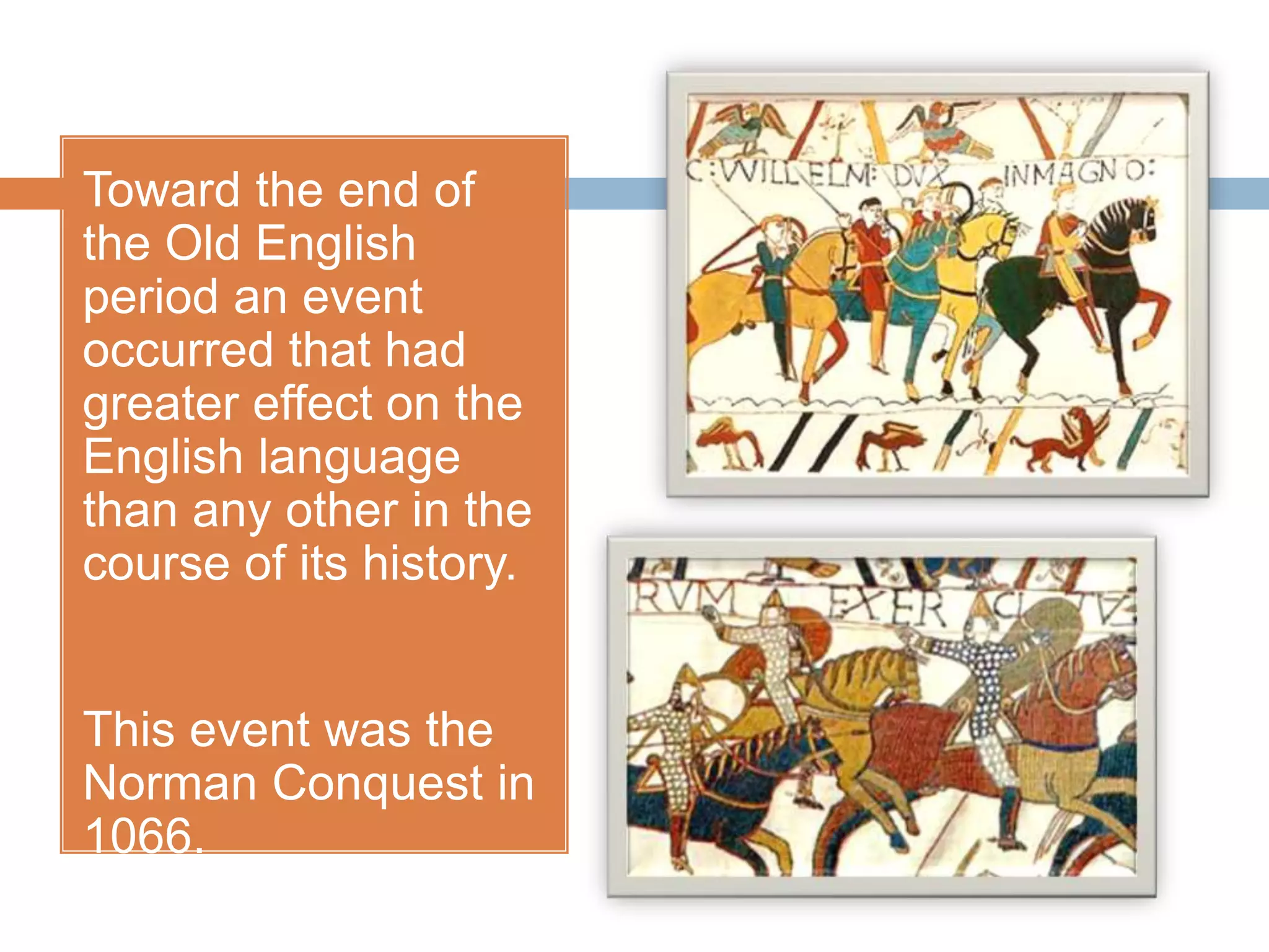 The norman conquest and the subjection of english | PPTX
