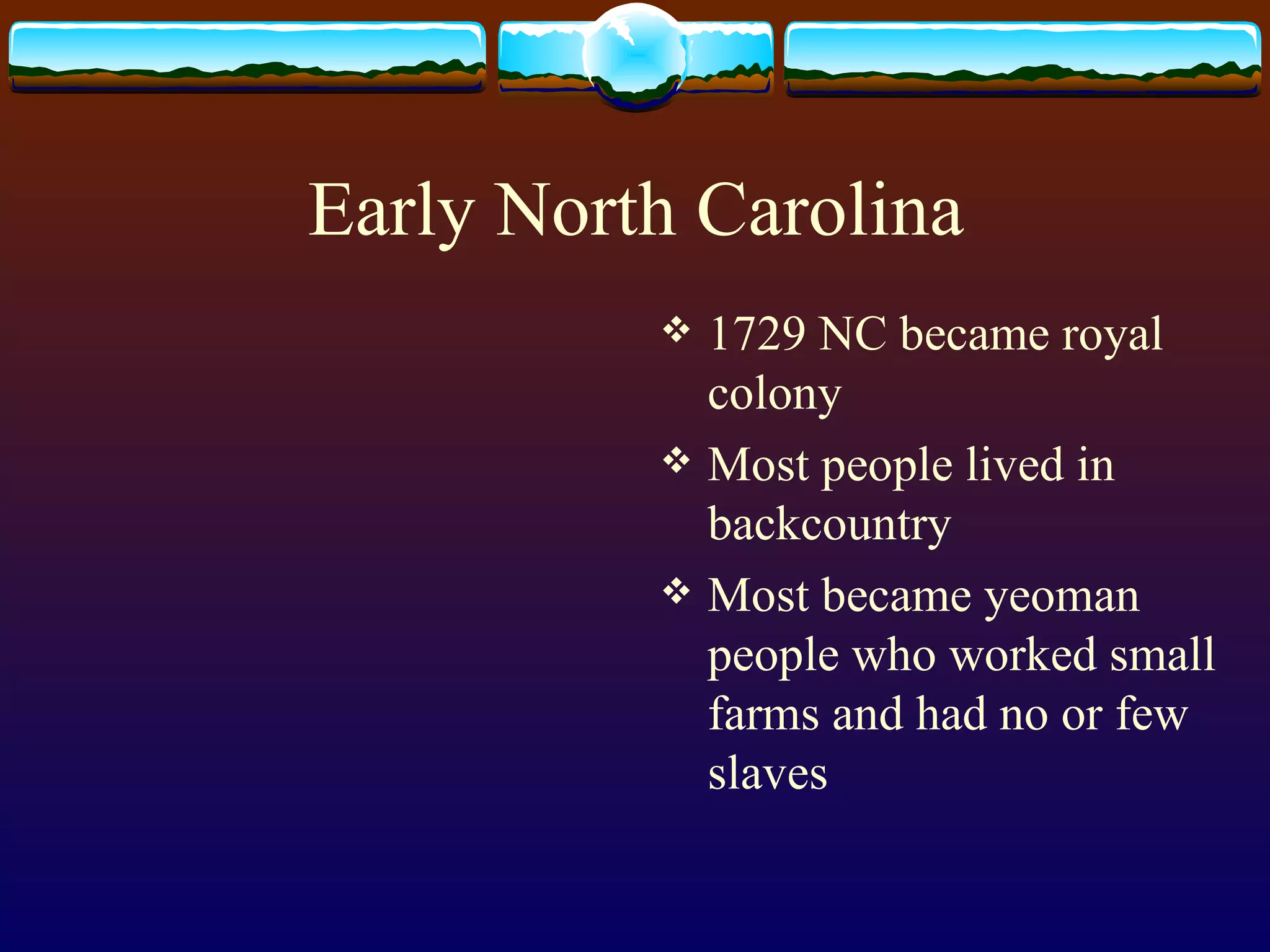 The North Carolina Colony | PPT