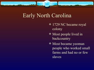 The North Carolina Colony | PPT
