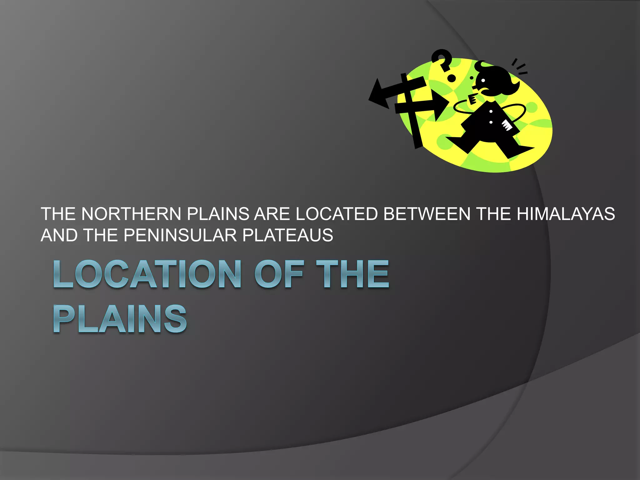 The northern plains ppt | PPTX