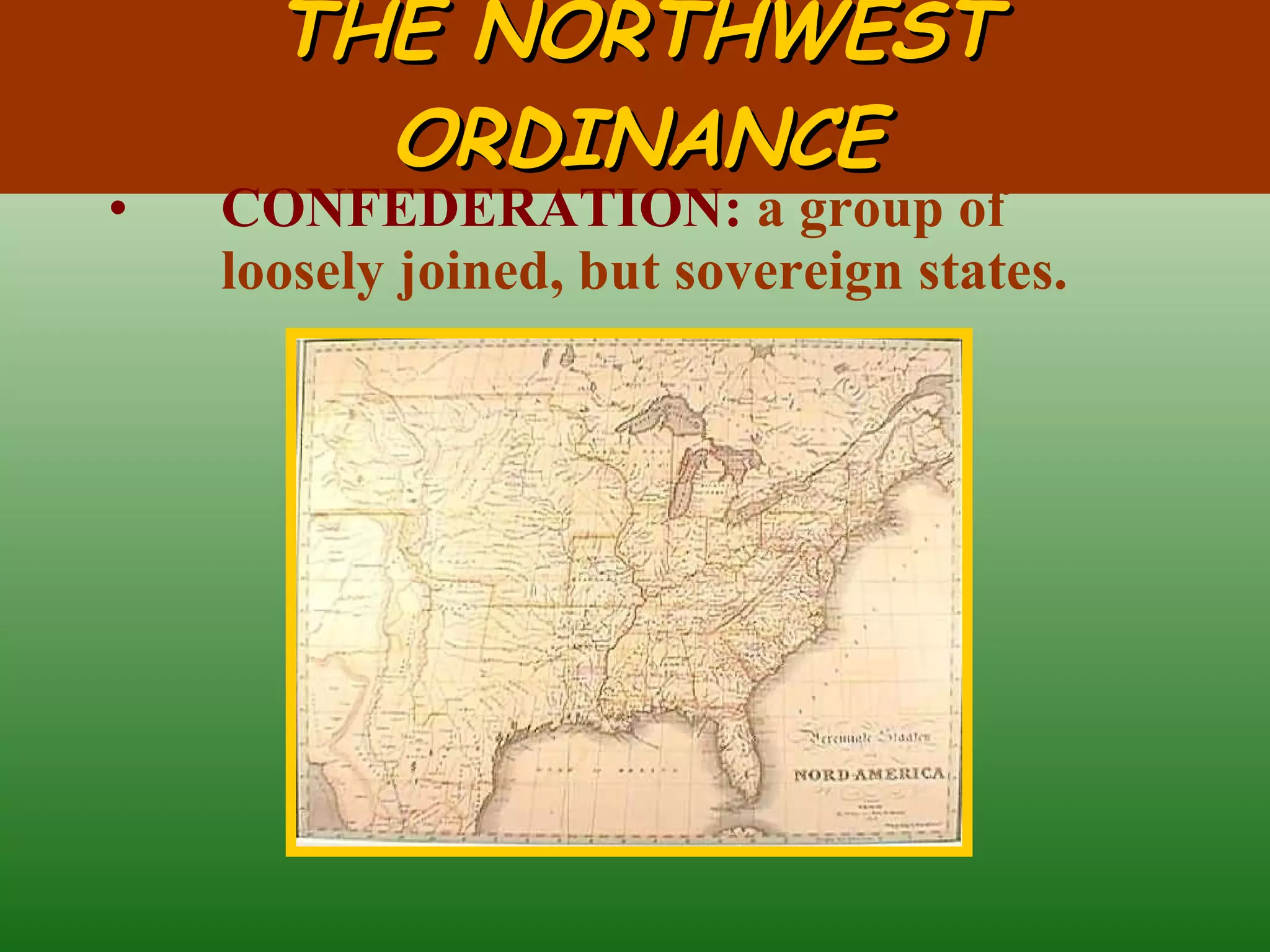The northwest ordinance of 1787 | PPT