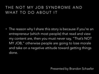 The Not My Job Syndrome and What to do About It | PDF