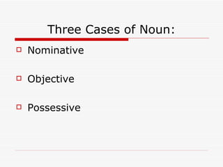 The noun. case | PPT