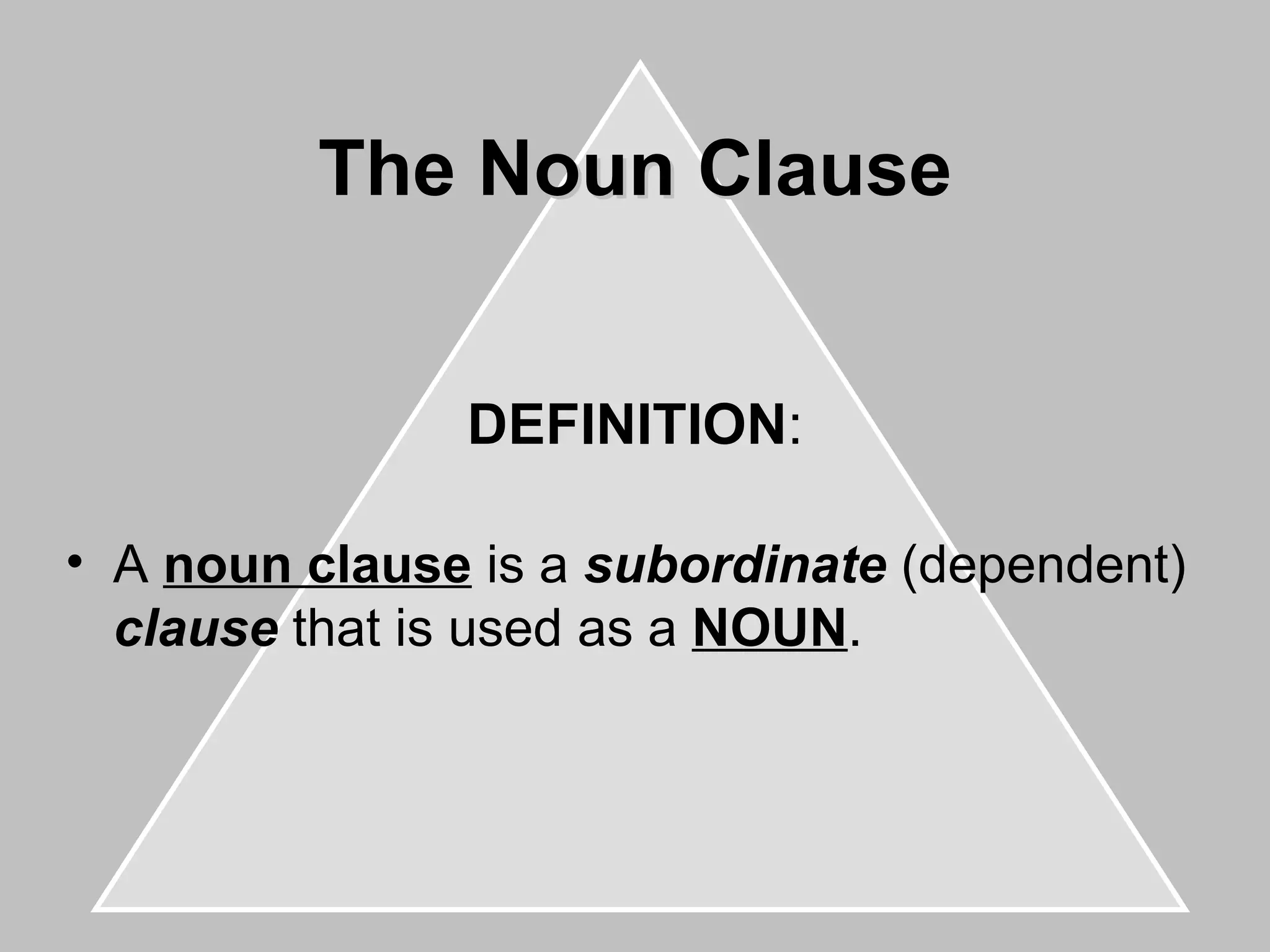 The Noun Clause | PPT