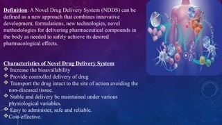 The Novel Drug Delivery System darade mam.pptx