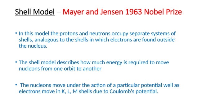 Nuclear Chemistry : The nuclear shell model.pptx | Chemistry | Science