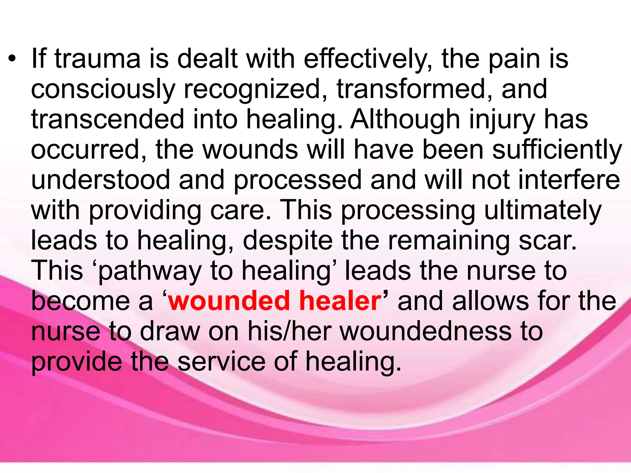 THE NURSE AS A WOUNDED HEALER..pptx