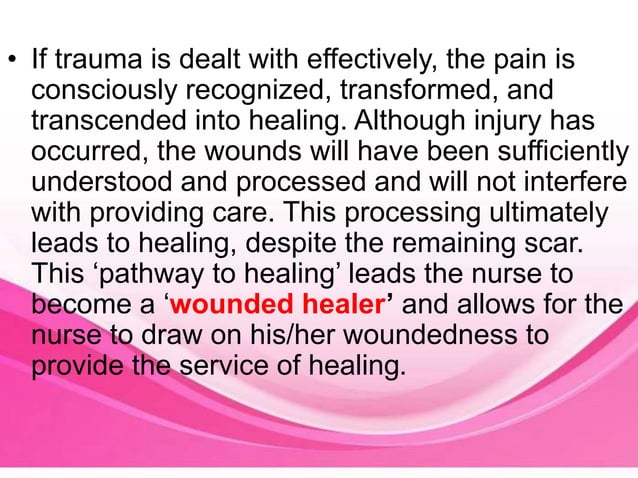 THE NURSE AS A WOUNDED HEALER..pptx | First Aid | Injuries