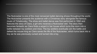 The Nutcracker Ballet Show Story | PPTX