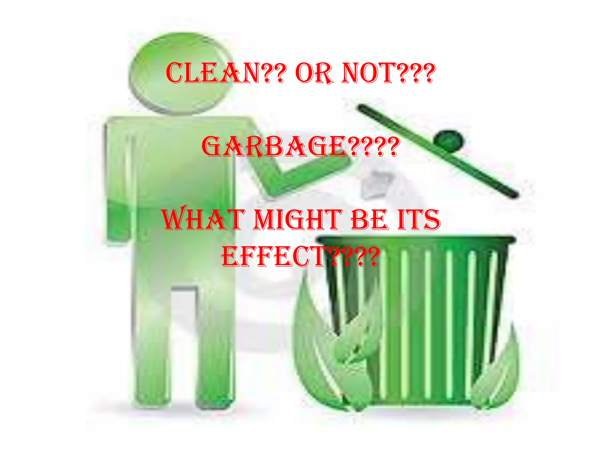 Garbage and Proper Disposal | PPTX