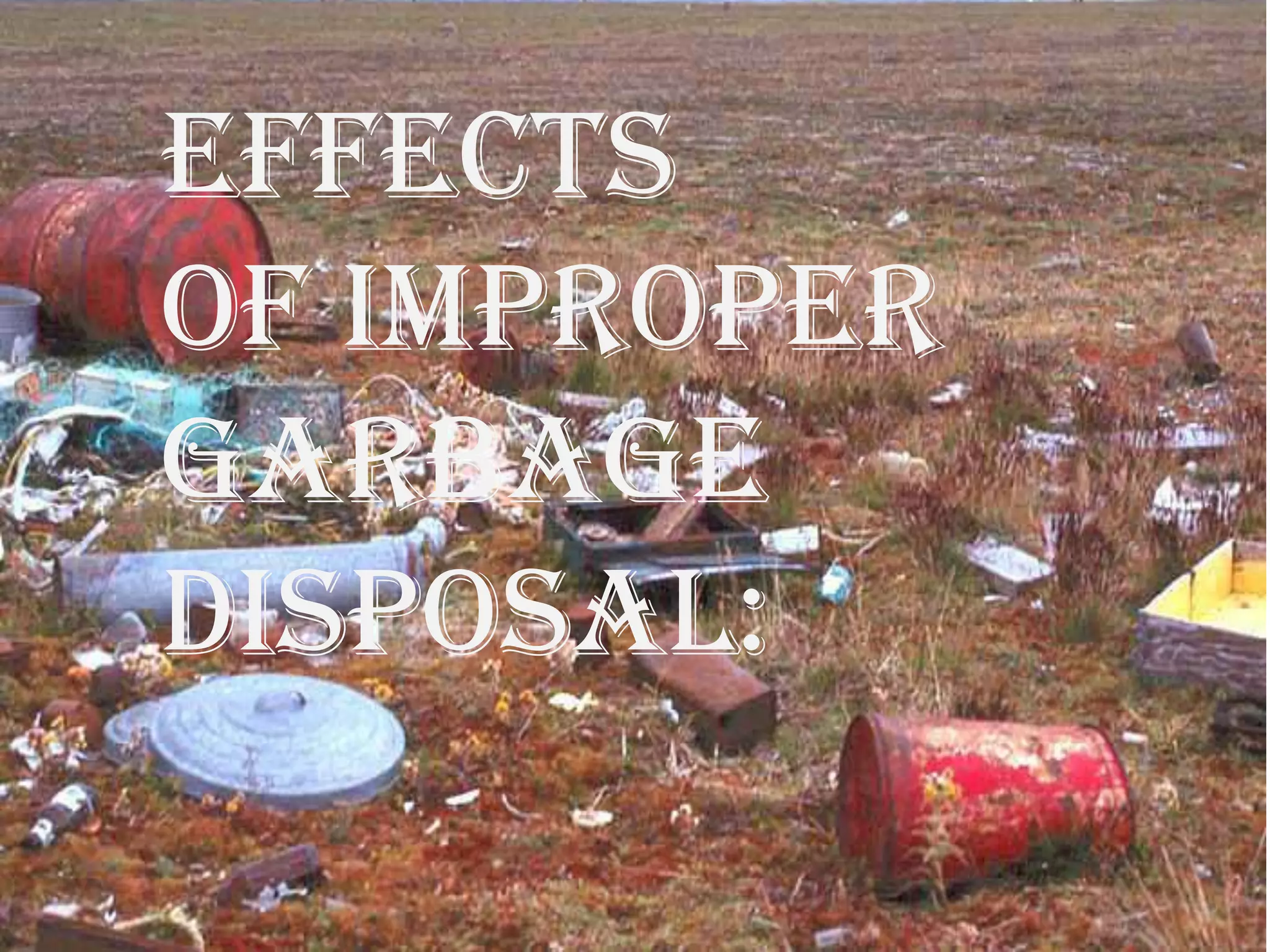 Garbage and Proper Disposal | PPTX