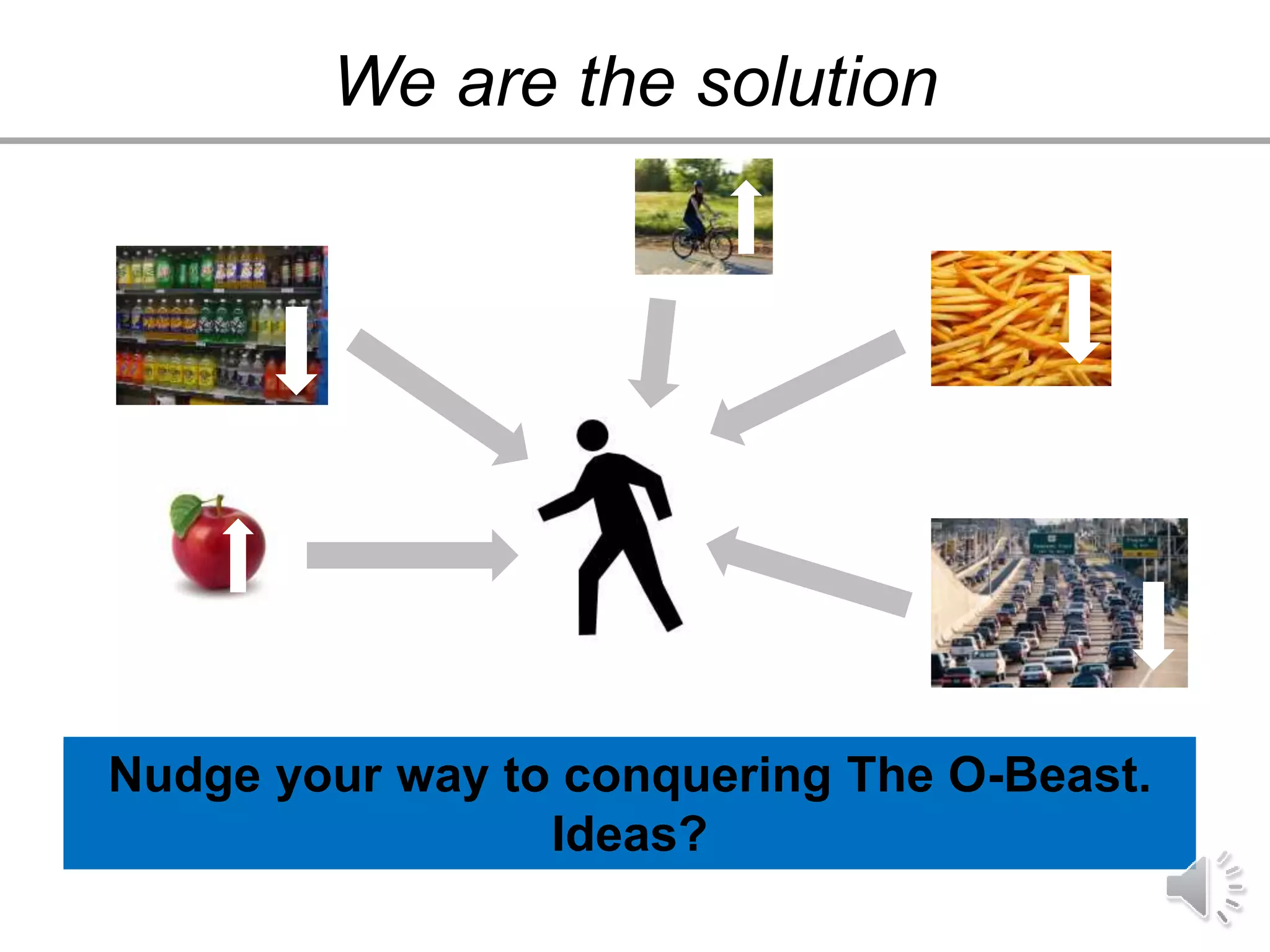 The O-Beast: Conquering Childhood Obesity | PPTX