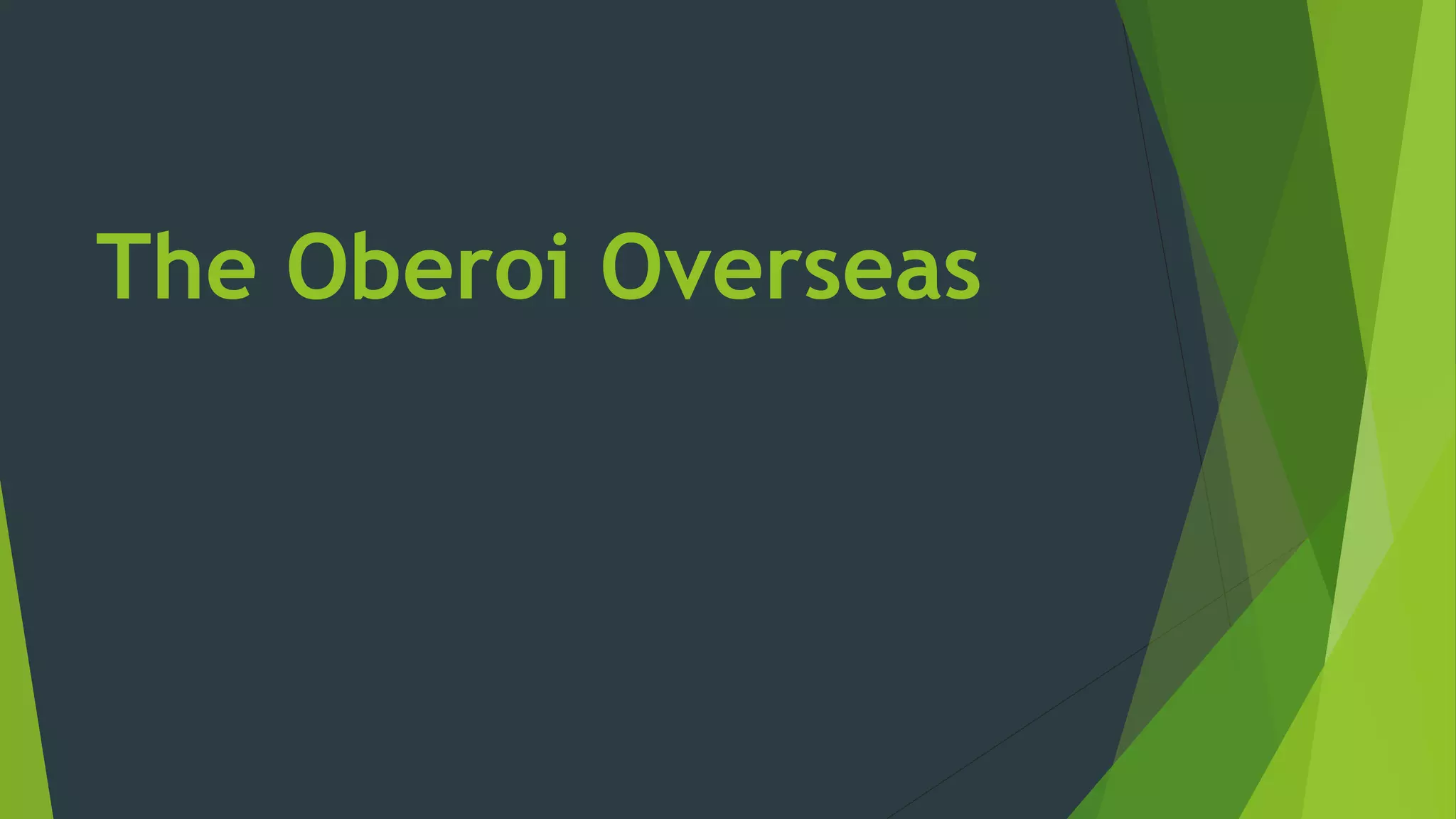 The oberoi group | PPTX