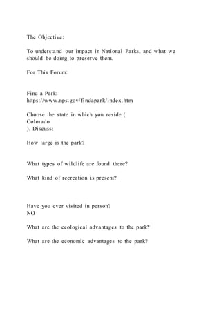 The ObjectiveTo understand our impact in National Parks, and wh | PDF