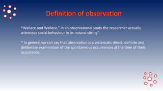 The observation of social research | PPTX