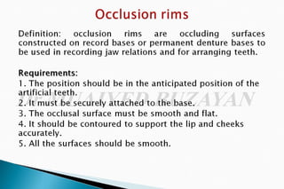 The occlusal rims and record | PPTX