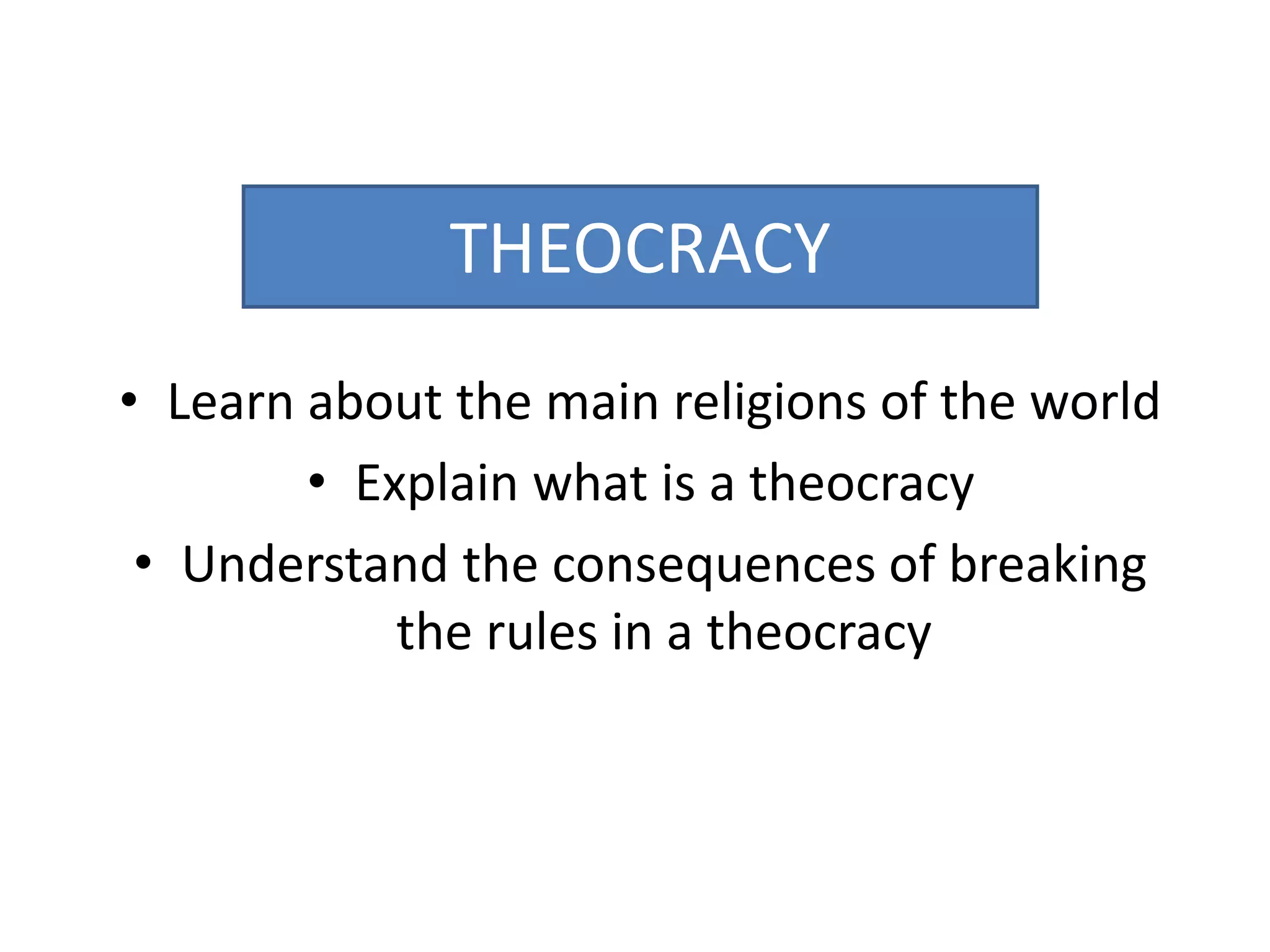 HISTORY YEAR 9 - THEOCRACY | PPTX