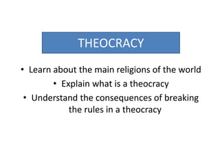 HISTORY YEAR 9 - THEOCRACY | PPT