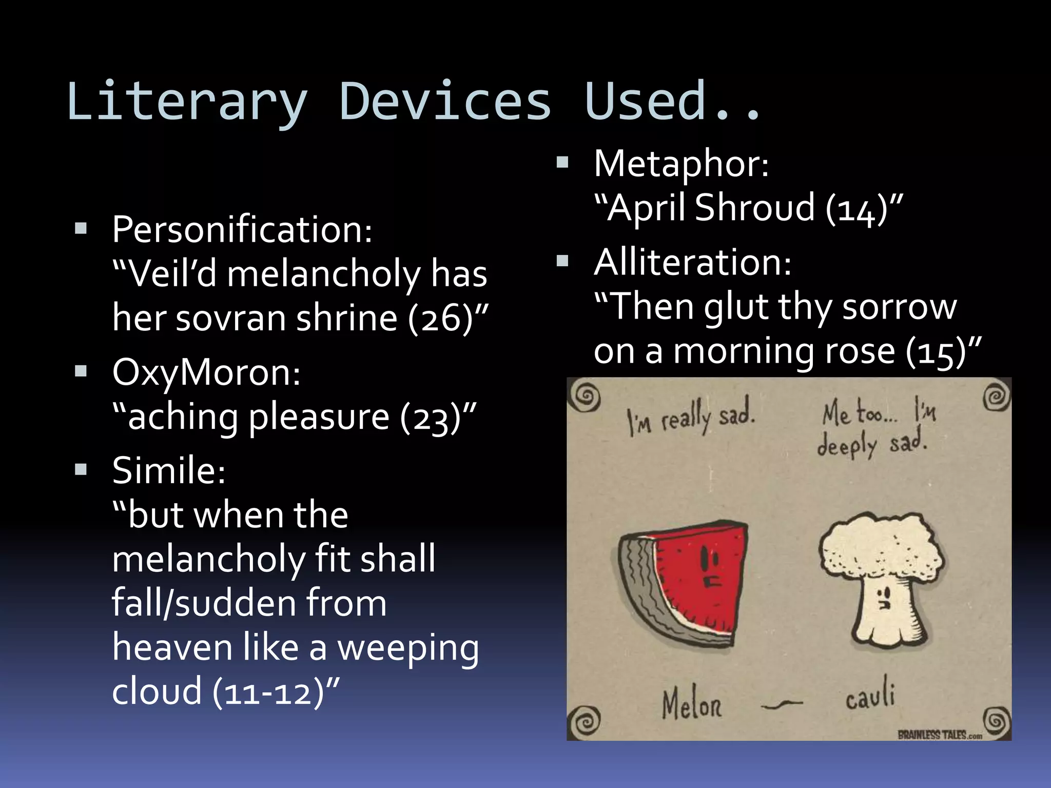 The ode on melancholy | PPTX