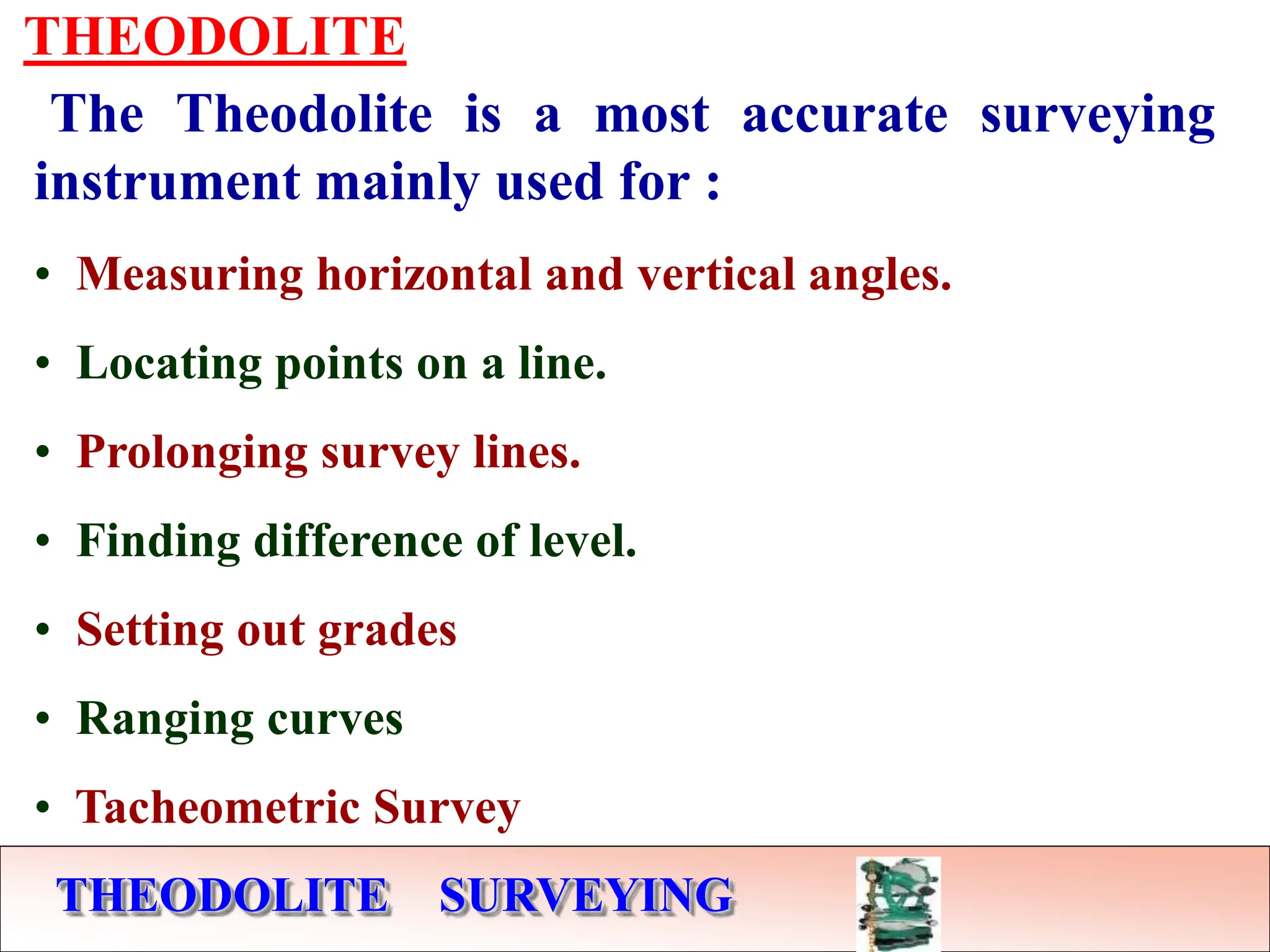 Theodolite Survey basic in civil engineering.ppt