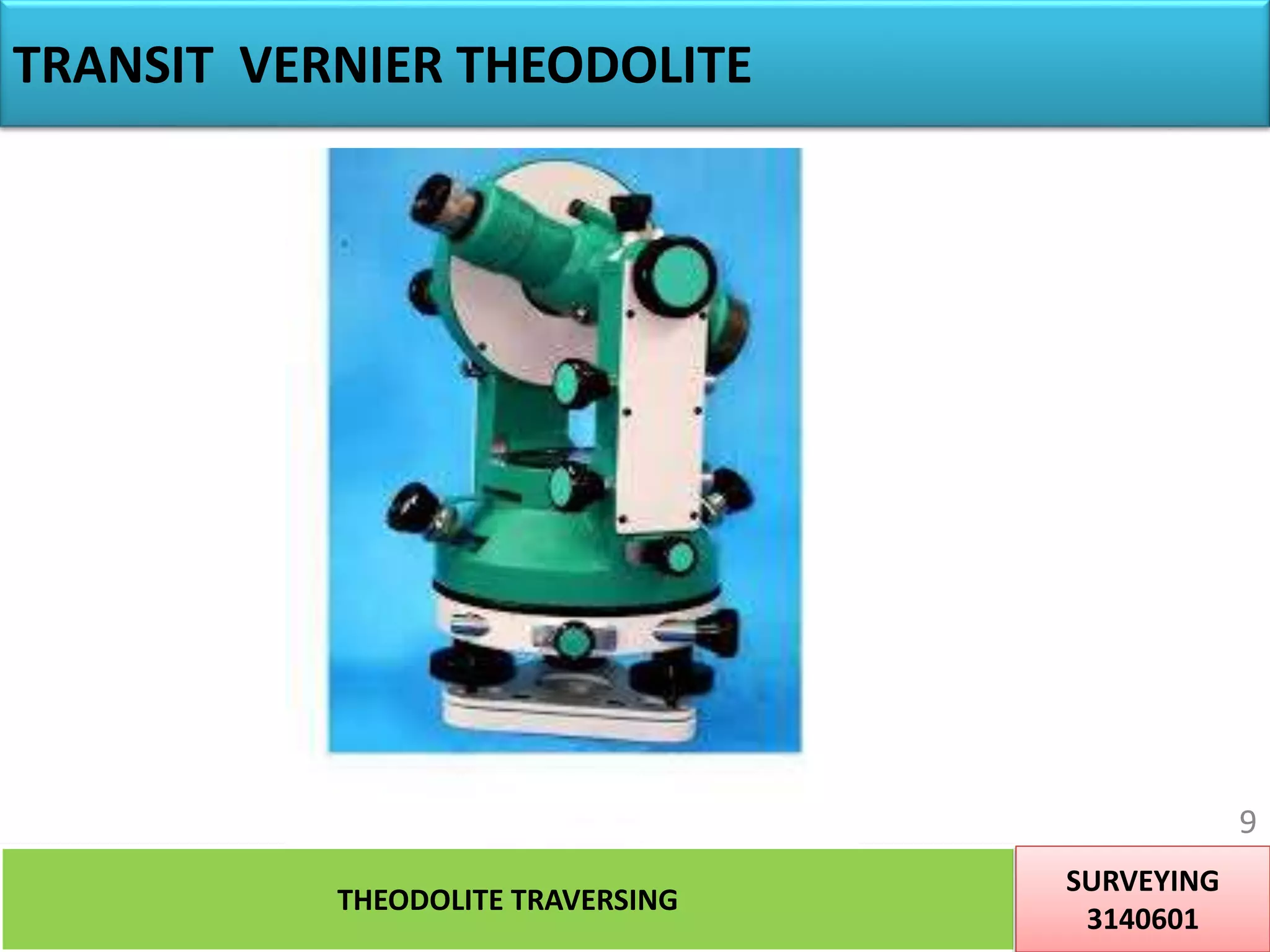 Theodolite traversing | PPTX