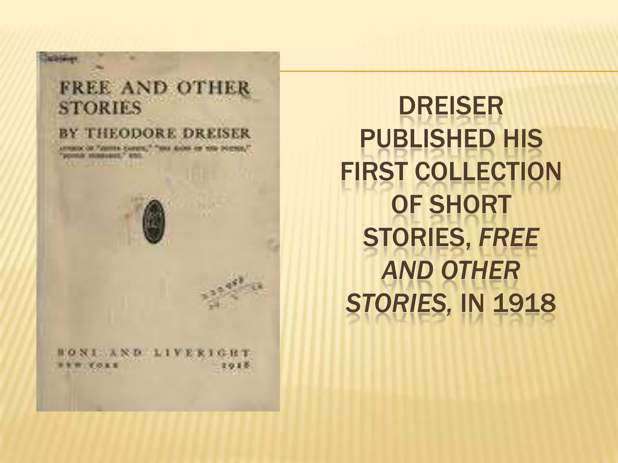 Theodore dreiser | PPTX