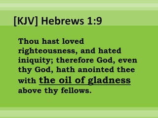 Encouraging Words The oil of gladness & joy | PPTX