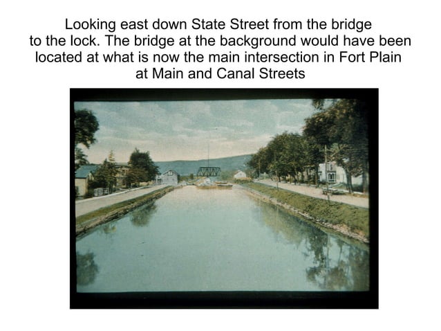 A Power Point presentation featuring images of the Erie Canal in the ...