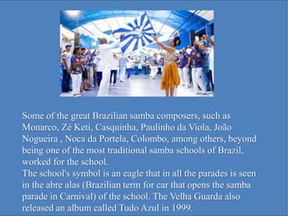 The oldest samba school | PPT